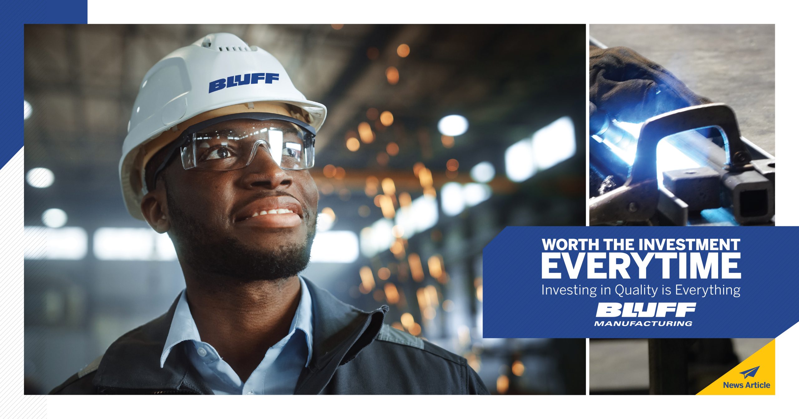 Bluff Manufacturing and its Focus on Quality - Bluff Manufacturing